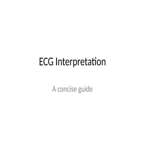 ECG_Interpretation_Presentation.pptxnjjjjkk | PPTX