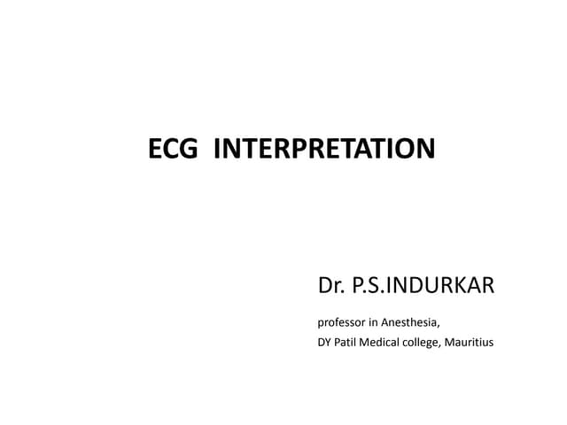 Normal ecg interpretation | PPTX