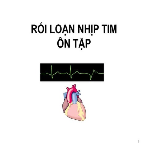 ECG RLNT ôn tập (ECG RLNT ôn tập) - ECG RLNT ôn tập | PPTX