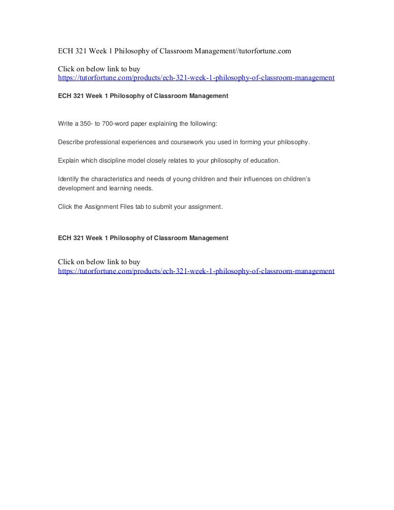 Ech 321 Week 1 Philosophy Of Classroom Management ech-321-week-1-philosophy-of-classroom-management
