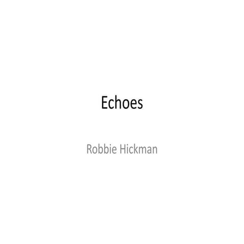 Echoes | PPTX