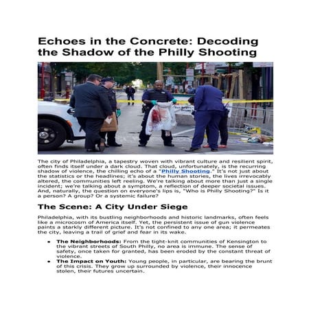 Echoes in the Concrete_ Decoding the Shadow of the Philly Shooting.docx