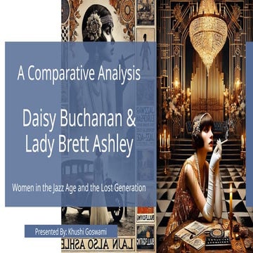 A Comparative analysis of Daisy Buchanan & Lady Brett Ashley | PPTX