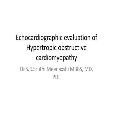 Echo in hypertrophic obstructive cardiomyopathies | PPTX