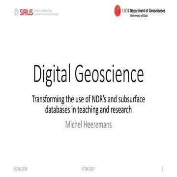 Digital Geoscience - Transforming the use of NDR’s and subsurface ...