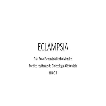 Eclampsia y Hellp | PPTX