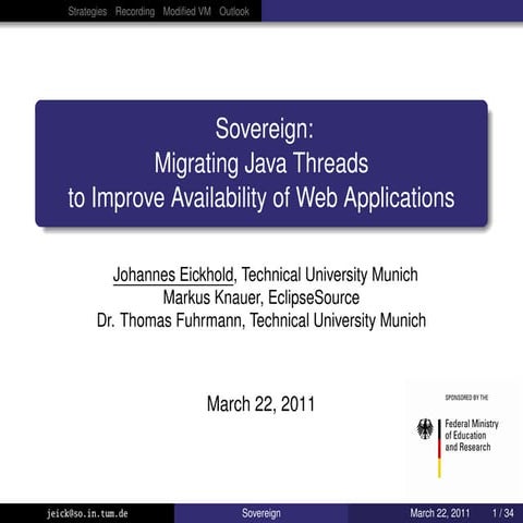 Sovereign: Migrating Java Threads to Improve Availability of Web ...