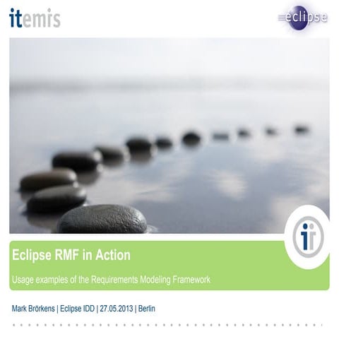 Eclipse idd2013 broerkens_rmf_in_action | PDF