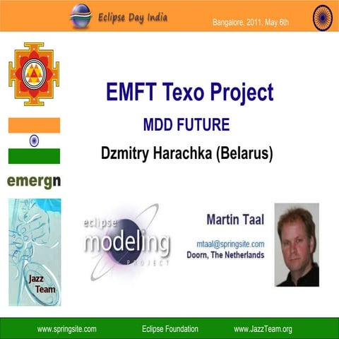 Eclipse india day 2011 EMFT Texo Project | PPT