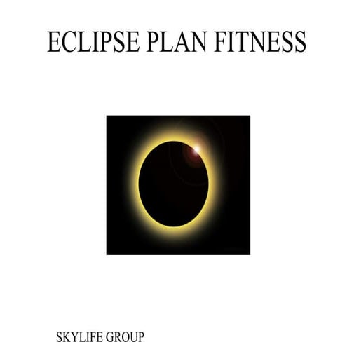 Eclipse Plan Fitness | PPT