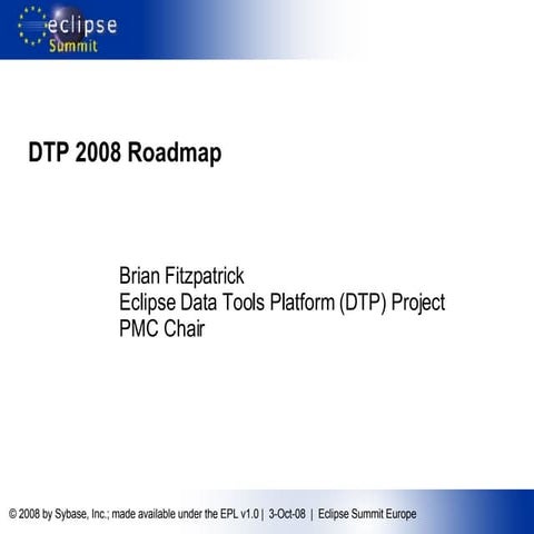 Eclipse Summit Europe2008 Dtp Ppt