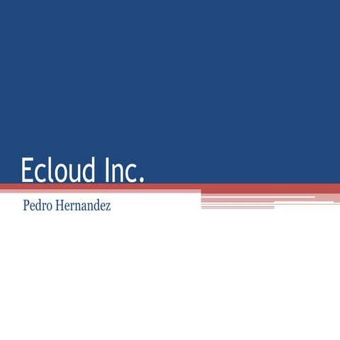 Ecloud INC. Project | PPTX