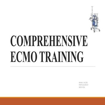 Extracorporeal Membrane Oxygenation (ECMO) | PPTX