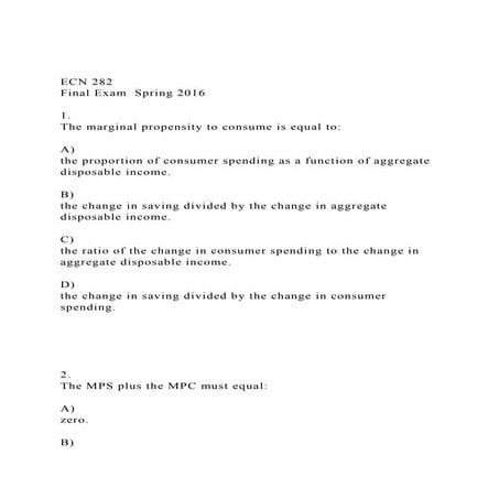 ECN 282 Final Exam Spring 20161.The marginal propensity.docx