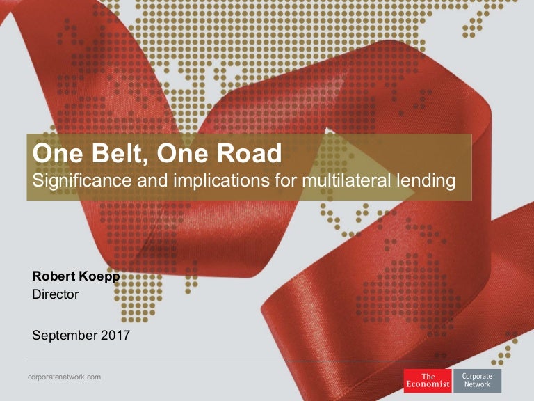 China Belt And Road Initiative Ppt | Paul Smith
