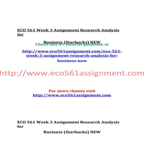 Eco 561-week-3-assignment-research-analysis-for-business- starbucks--new | PPT