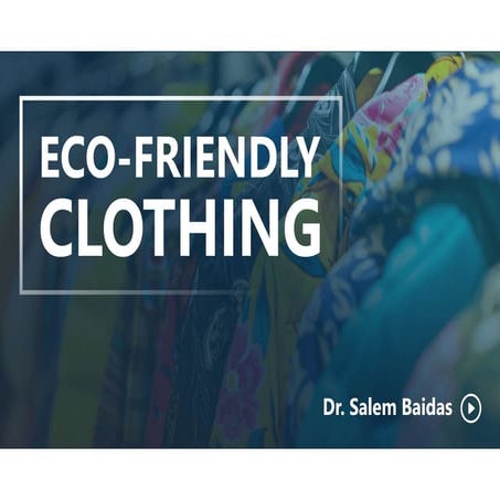 Eco-Friendly Clothing | PDF