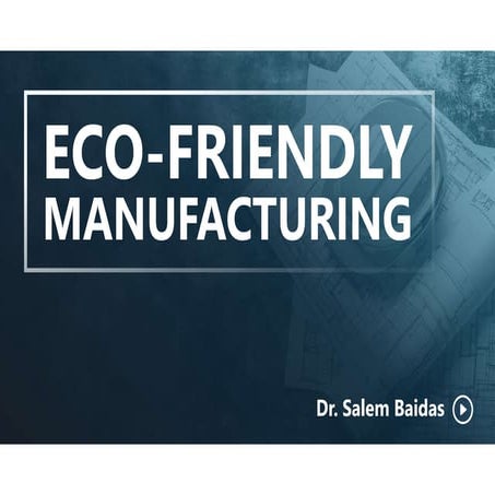 Eco Friendly Manufacturing | PDF