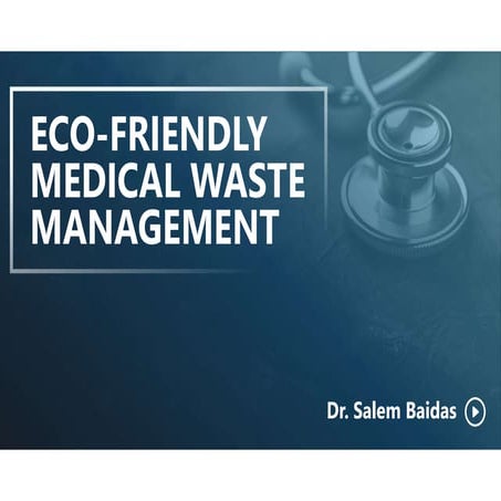 Eco Friendly Medical Waste Management | PDF