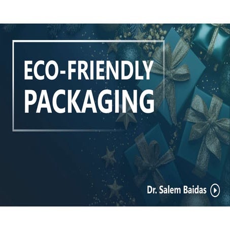 Presentation on eco friendly packaging materials | PPTX