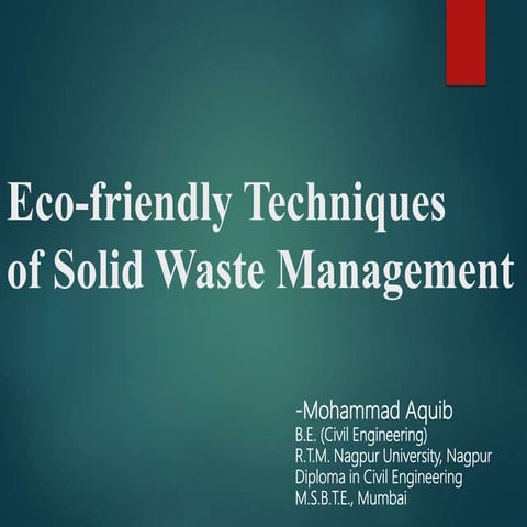 Eco-friendly Techniques of Solid Waste Management | PPTX
