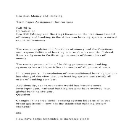 Eco 332, Money and Banking Term Paper Assignment Instructions.docx