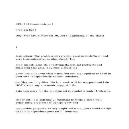 ECO 480 Econometrics I Problem Set 5 Due Monday, Nove.docx