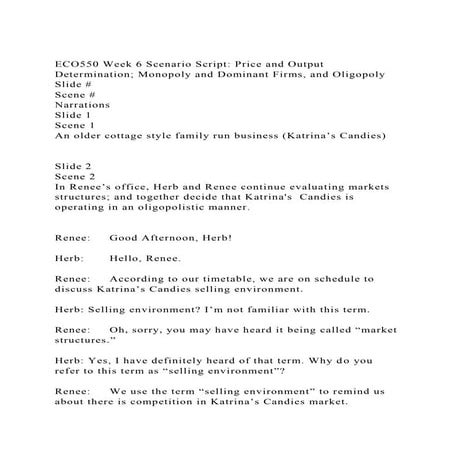 ECO550 Week 6 Scenario Script Price and Output Determination; Mon.docx