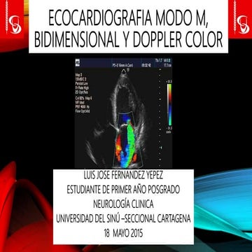 Ecocardiografia modo m, bidimensional y doppler color | PPTX
