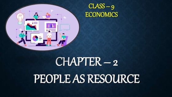 PEOPLE AS RESOURCE Class 9 cbse ppt-1.pptx | Business | Business and Finance