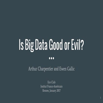 Is Big Data Good or Evil | PPT