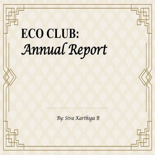 eco club annual report of activities held | PPT