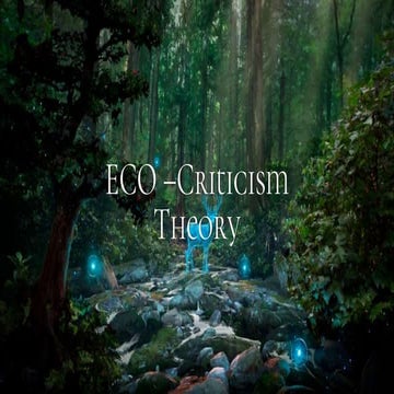 Eco criticism 204 Eco Criticism Theory | PPTX