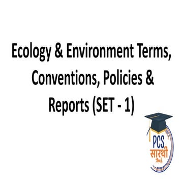 Eco_&_Environment_Terms,_Conventions,_Policies_&_Reports_SET_1_pptx.pdf
