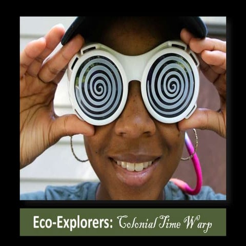 Eco-Explorer: Colonial Time Warp | PPTX