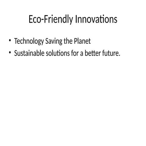 Eco_Friendly_Tecewwewewwwssssssssssh.pptx