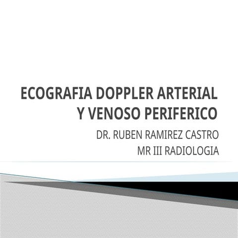 ECOGRAFiA_DOPPLER_ARTERIAL_DE_MIEMBROS_INFERIORES_TIRADO_ORRILLO_OLENKA ...