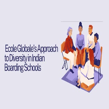 Ecole Globale's Approach to Diversity in Indian Boarding Schools.pdf
