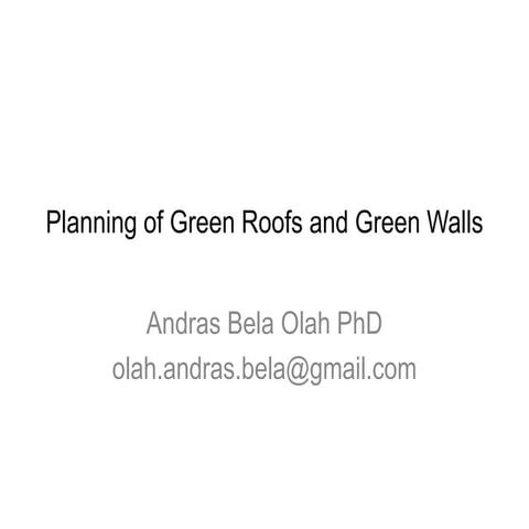 Planning Green Roofs and Green Walls Ecological and climatic effects | PPTX