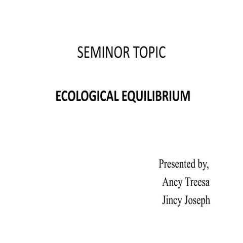 Ecological equilibrium seminor | PPTX