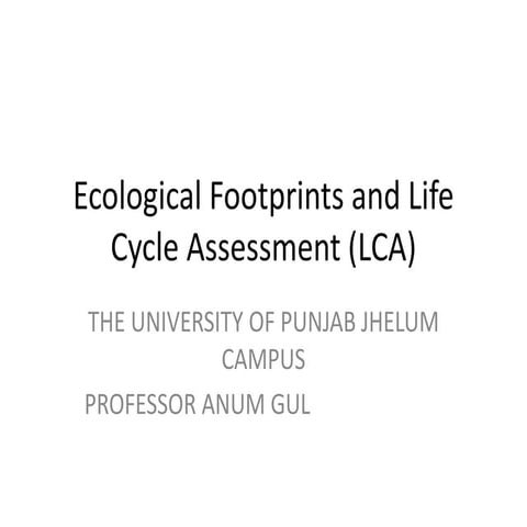 Ecological Footprints and Life Cycle Assessment (L_260316_154612.pdf