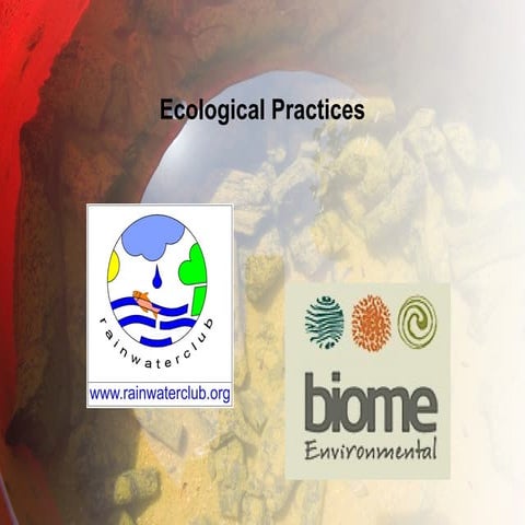 Ecological practices : Presentation made at Bhoomi College | PPT