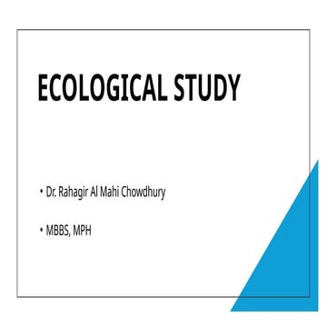 Ecological Study, different types, example, ecological fallacy | PPT