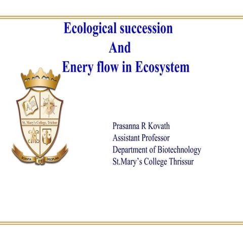 Ecological succession and Energy flow in Ecosystem | PDF
