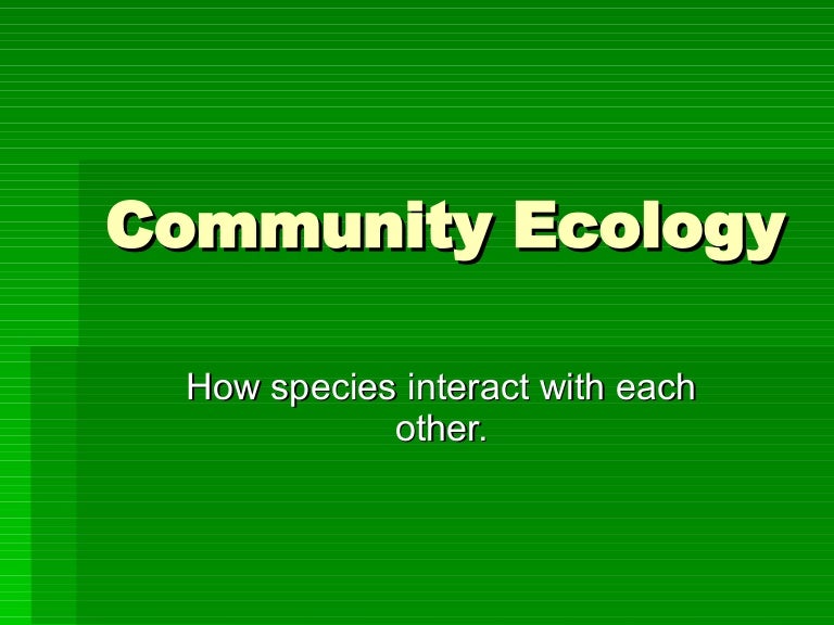 Ecology Community