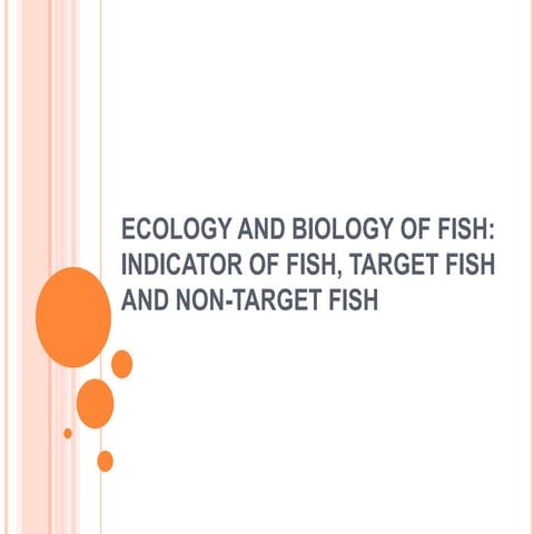ECOLOGY AND BIOLOGY OF FISH.pptx