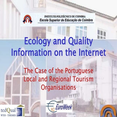 Ecology and Quality Information on the Internet: The Case of the ...