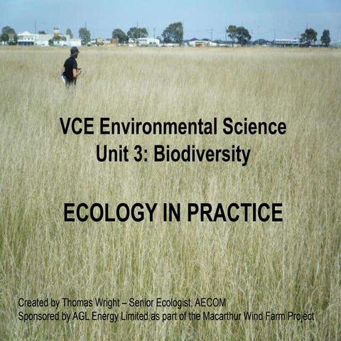 Ecology in Practice - Thomas Wright, Senior Ecologist, AECOM | PPT