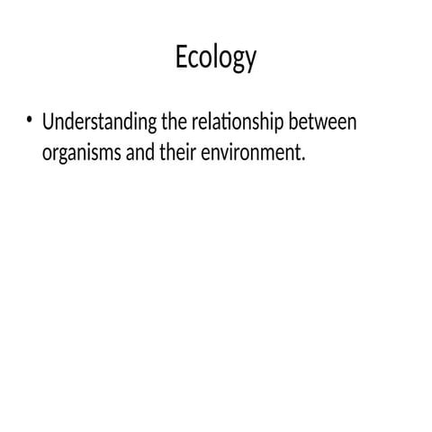 Ecology112Presentation.pptx12345678910tijhfjjnnk | PPTX