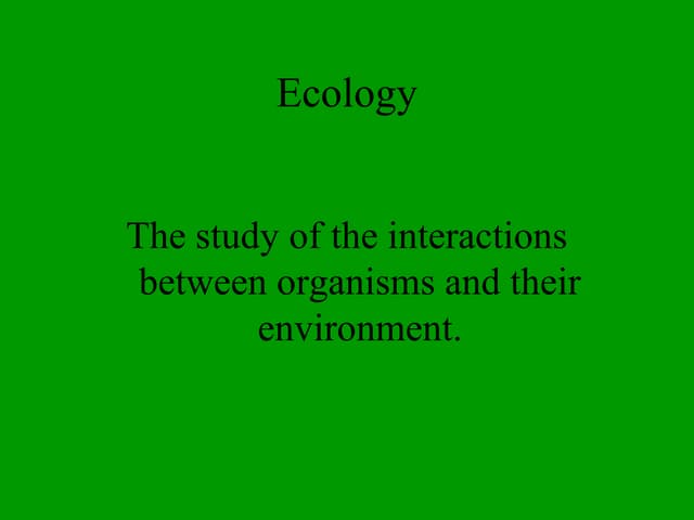 Introduction To Ecology | PPT